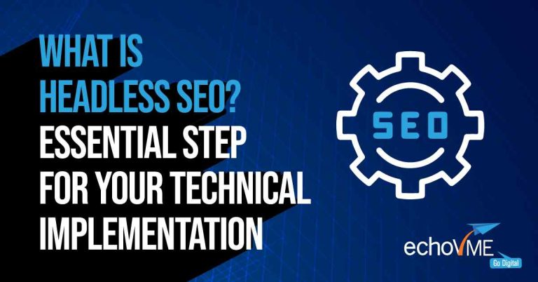 What is Headless SEO? | echoVME Digital
