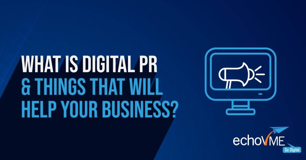 What is Digital PR: Key Components & Strategies