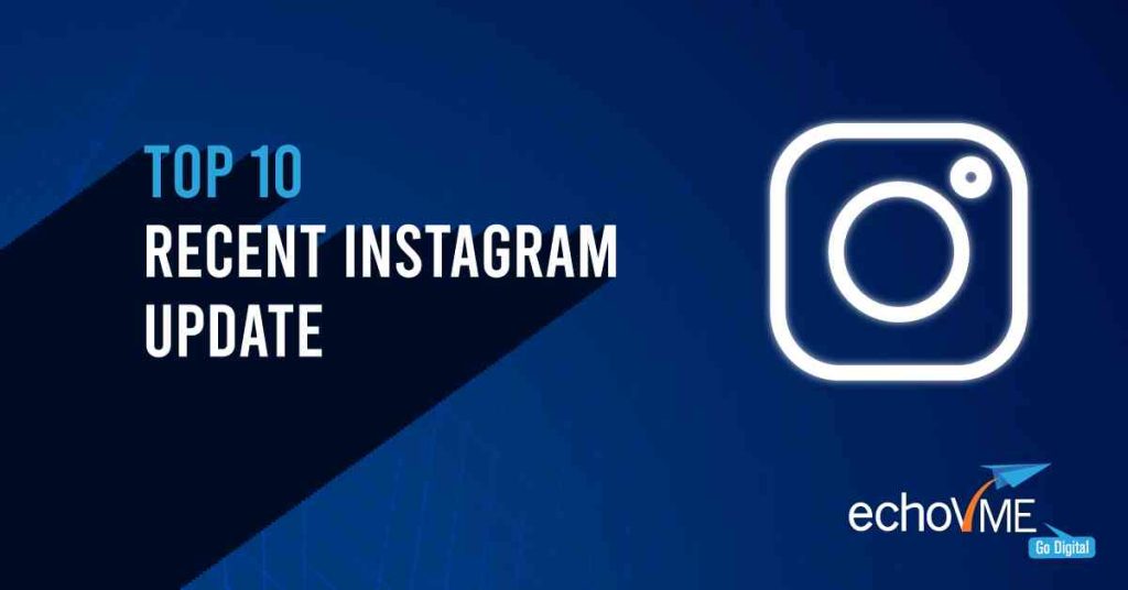 Top 10 Recent Instagram Updates in 2025