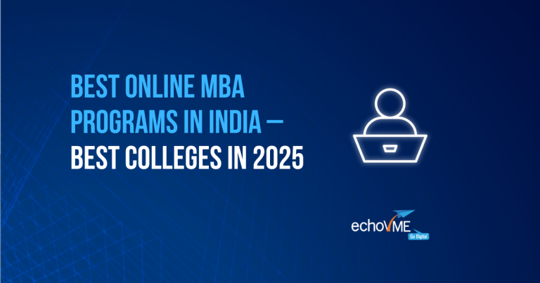 Best Online MBA Programs in India-Best Colleges in 2025