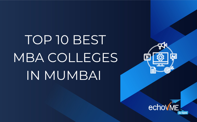 Top 10 Best MBA Colleges in Mumbai in 2025